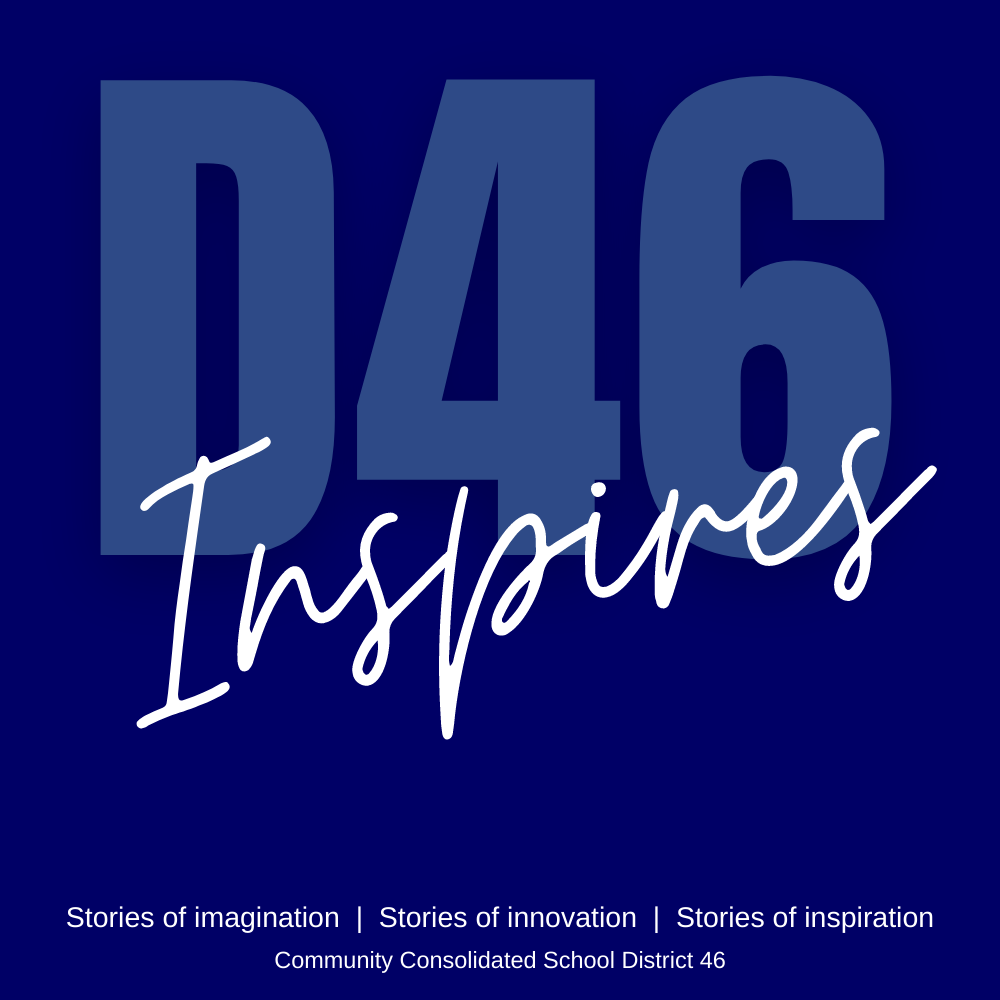 D46 Inspires - CCSD 46
