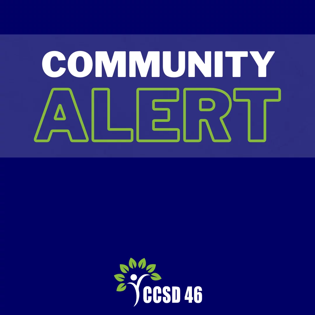 Community Safety Update - CCSD 46